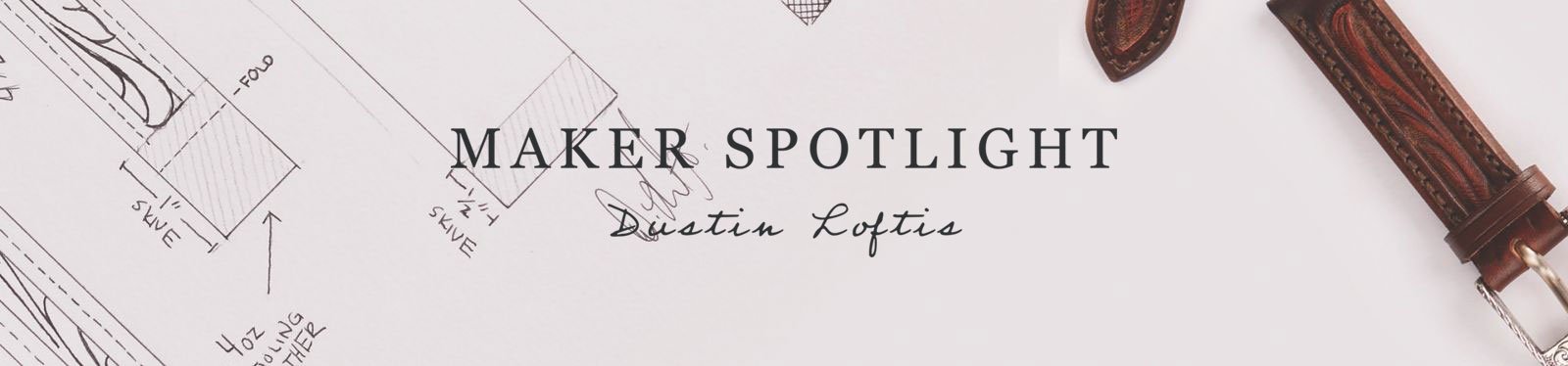 Dustin Loftis — Tandy Leather Europe